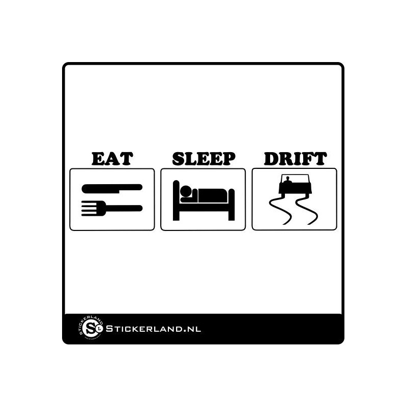 Eat Sleep Drift Sticker