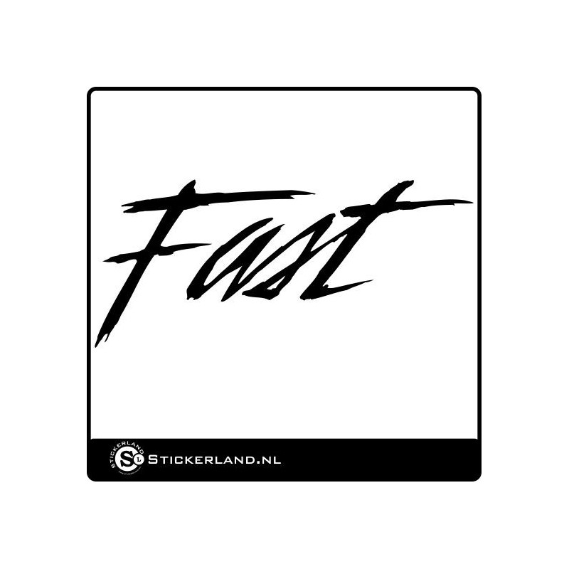 Fast Slogan sticker