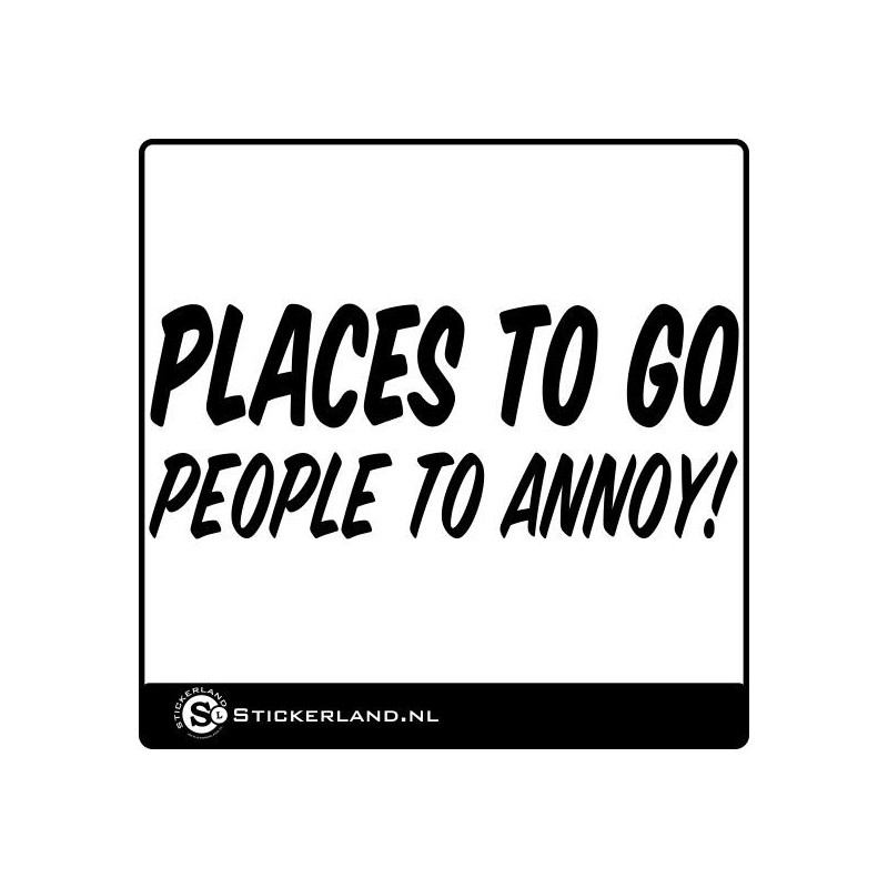 Places to go sticker