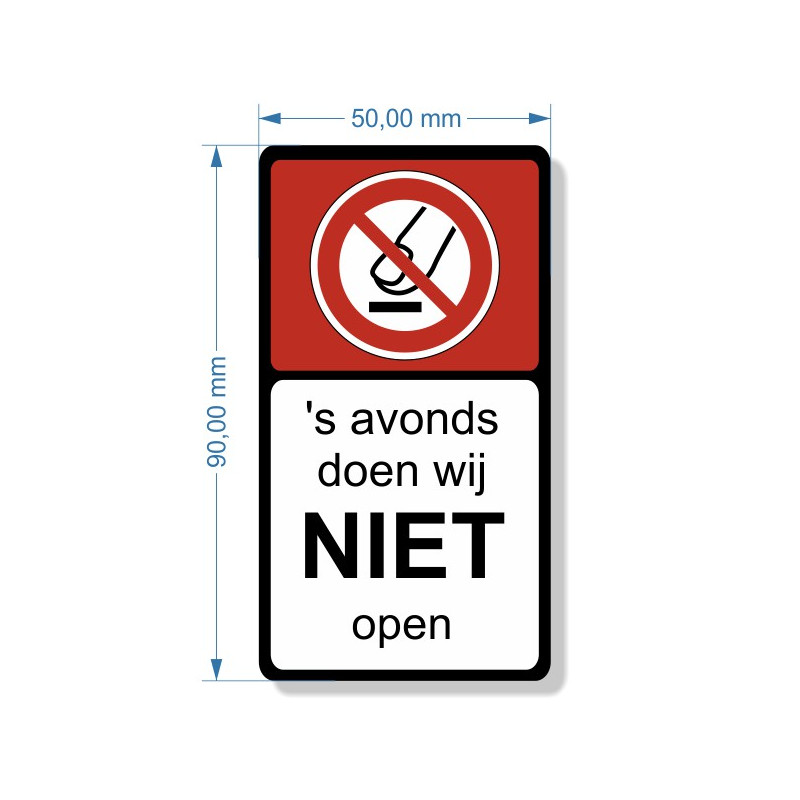 Deur niet openen deursticker (5x9cm)